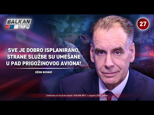 INTERVJU: Džon Bosnić - Sve je dobro isplanirano, strane službe su ...