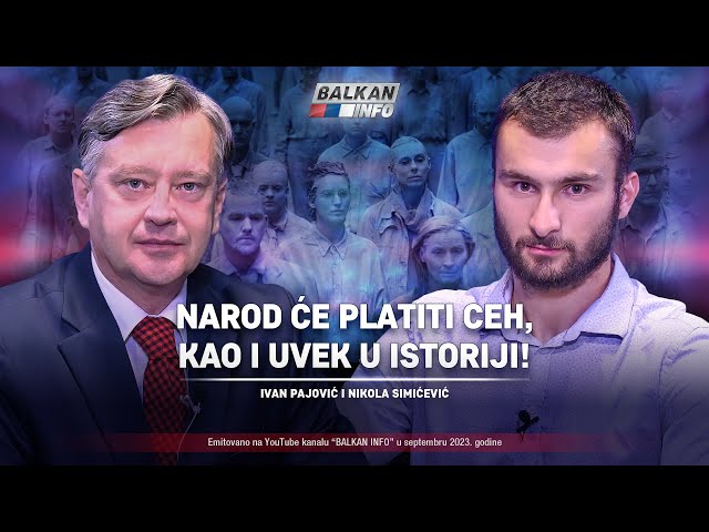 AKTUELNO: Ivan Pajović i Nikola Simićević - Narod će platiti ceh, kao i ...